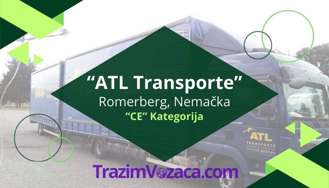 Posao vozača kamiona CE kategorije - ATL Transporte, Nemačka